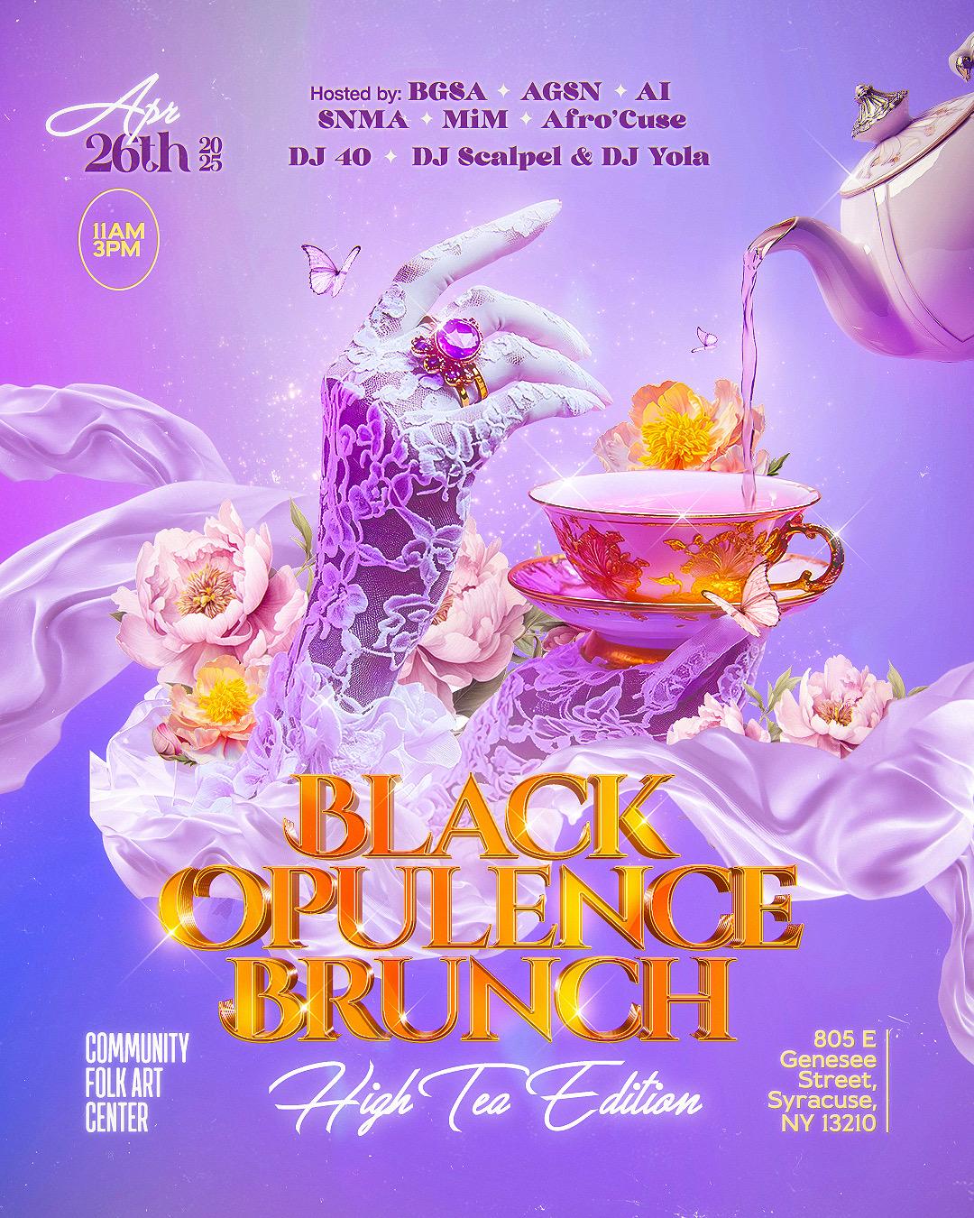 Black Opulence Brunch: High Tea Edition | Community Folk Art Center