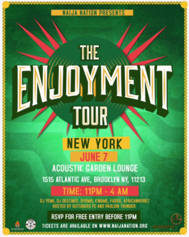 The Enjoyment Tour by Naija Nation | Acoustik lounge