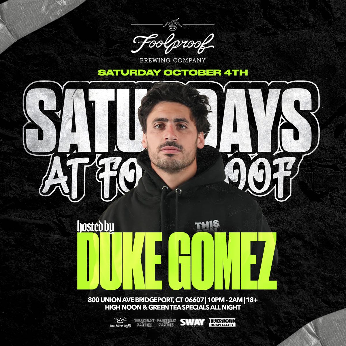 Foolproof Saturday’s: Hosted By Duke Gomez | Foolproof Brewing Co.